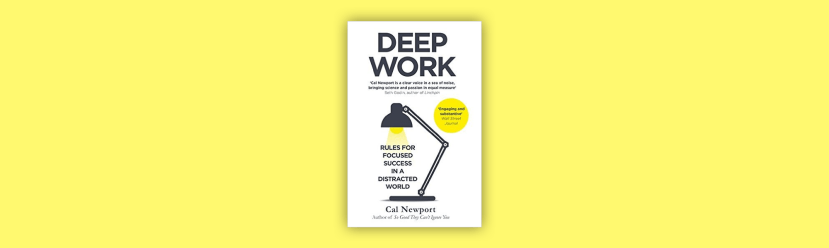Book Review: Deep Work by Cal Newport – LEARNBOOK.ORG